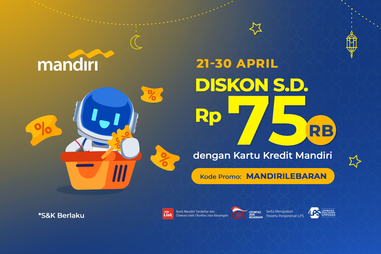 Hemat Belanja di Astro Saat Lebaran dengan Promo Lebaran Mandiri ...