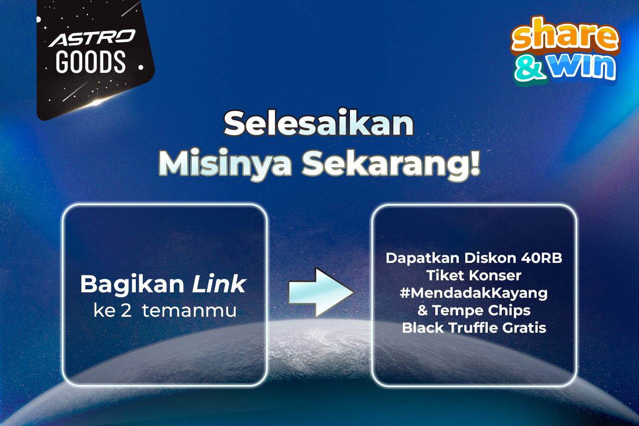 Astro Share & Win! Sebarkan Link-nya untuk Dapatkan Hadiahnya ...