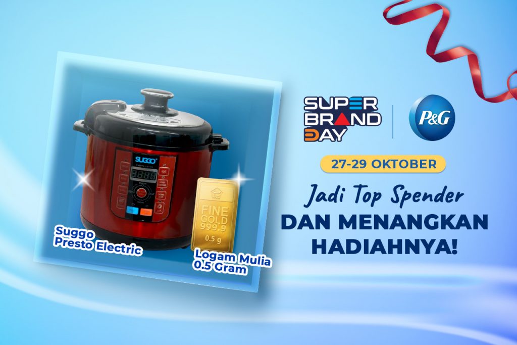 Borong di Super Brand Day P&G: Hemat Hingga 80% dan Bawa Pulang Hadiah ...
