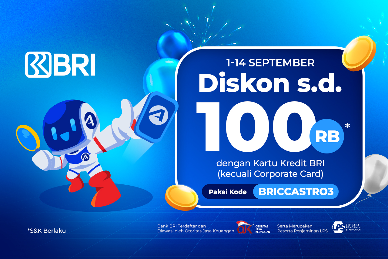 Hanya di Astro Anniversary ke-3: Diskon 100RB dengan BRI! - Official Astronauts Blog